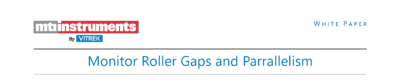 MTI Whitepaper: Easy Roller Gap Measurement Ensures Calendering Success ...